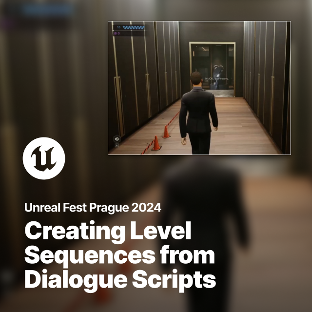 Procedurally Generating Level Sequences From A Dialogue Script Unreal