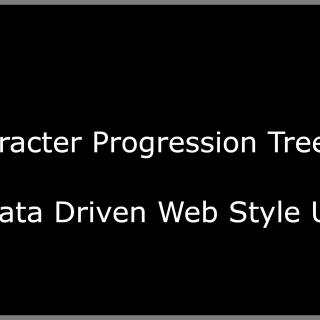 Creating Character Progression Trees Data Driven Web Style Ui In