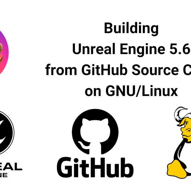 Building Unreal Engine From The Github Source Code On Gnu Linux With Android Support