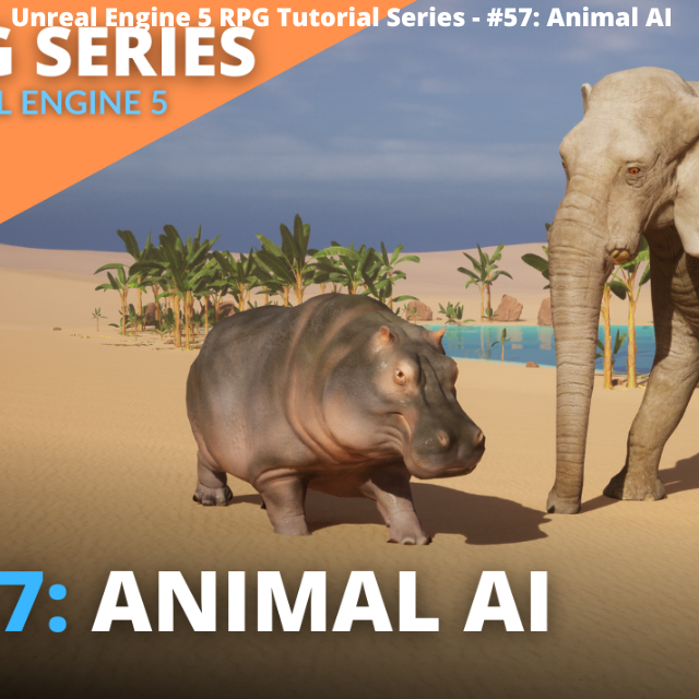 Unreal Engine 5 RPG Tutorial Series - #57: Animal AI | Community tutorial