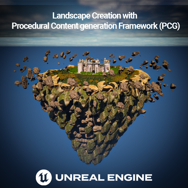 Landscape Creation in UE5.4 Procedural Content Generation Framework (PCG) | Community tutorial