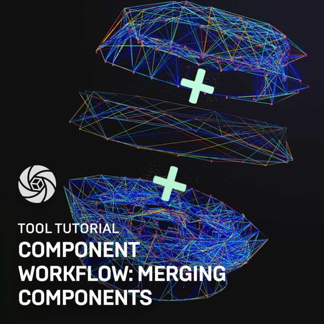 Working with Components: Merging Components | Tutorial