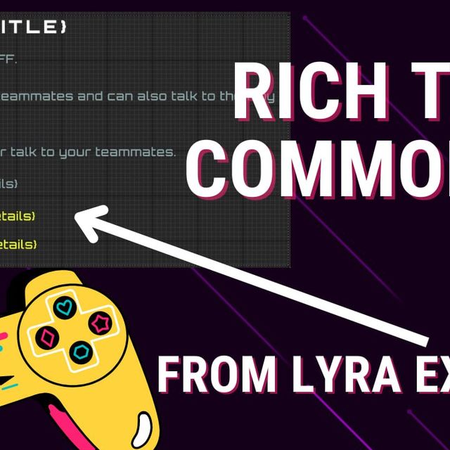 Making your own Common Rich text from Lyra project | Community tutorial
