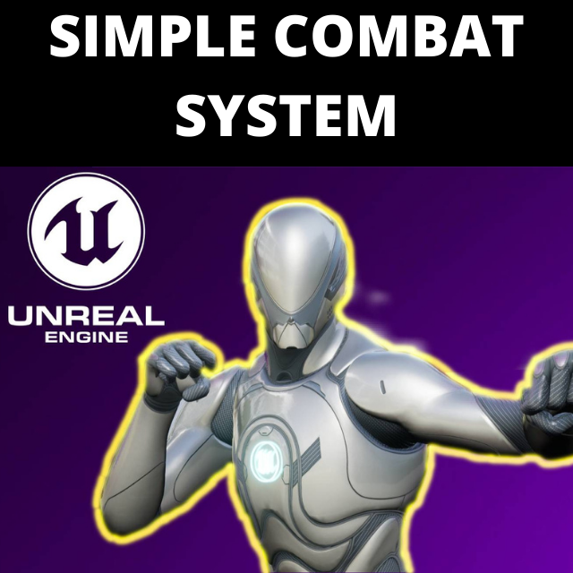 How To Create a Combat System in Unreal Engine 5 | Community tutorial
