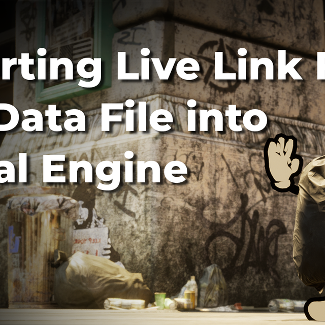 Importing Live Link Face CSV Data File into Unreal Engine | Community tutorial
