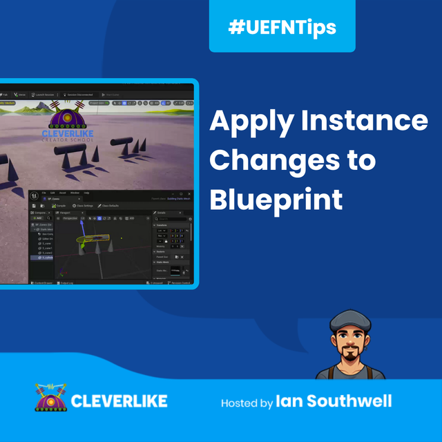 Apply Instance Changes to Blueprint | Community tutorial