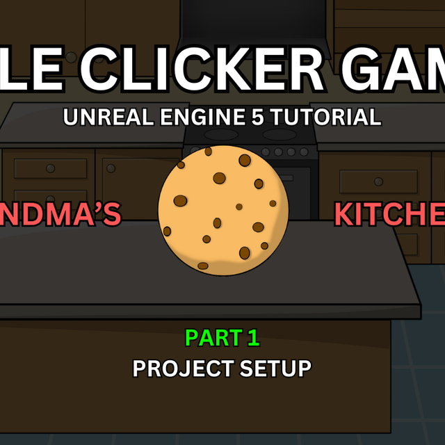 How To Make a Idle Clicker Game In Unreal Engine 5 | Project Setup ...