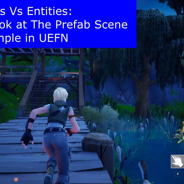 Components Vs Entities: A Closer Look at the Prefab Scene Graph Example ...