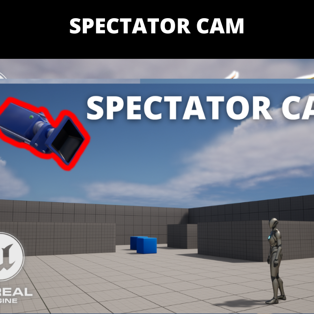 How to Create a Spectator Cam in Unreal Engine 5 | Community tutorial