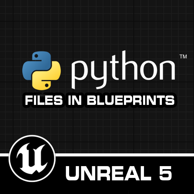 Execute Python Files In Blueprints Utilities - Unreal Engine 5 Tutorial | Community tutorial