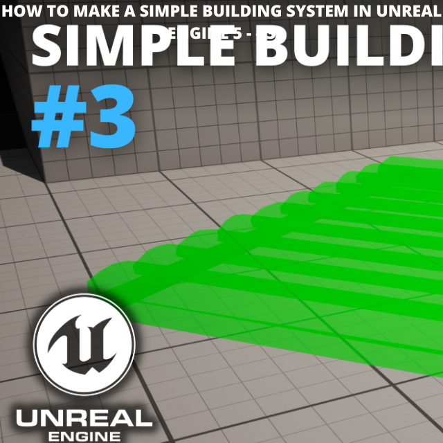 Simple Building System In Unreal Engine 5 3 Build Rotation Community Tutorial