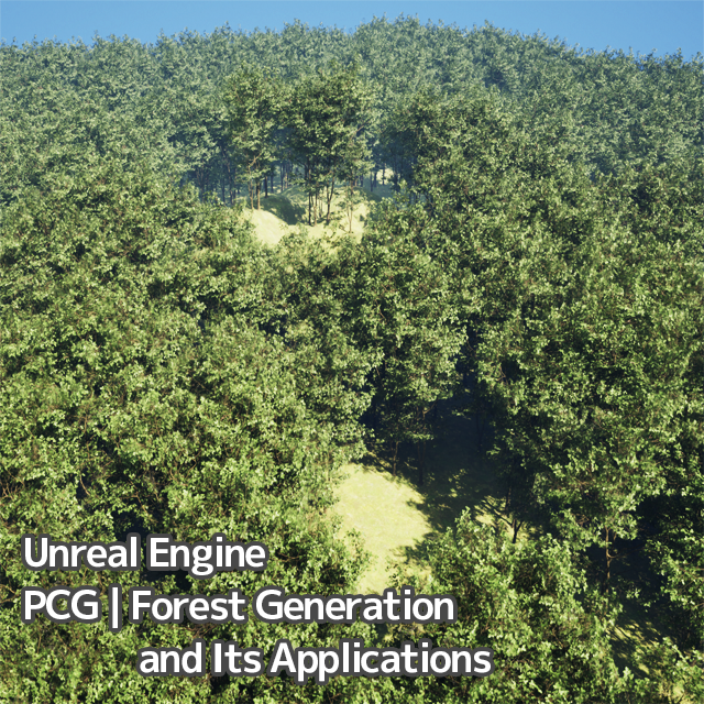 PCG | Forest Generation and Its Applications | Community tutorial