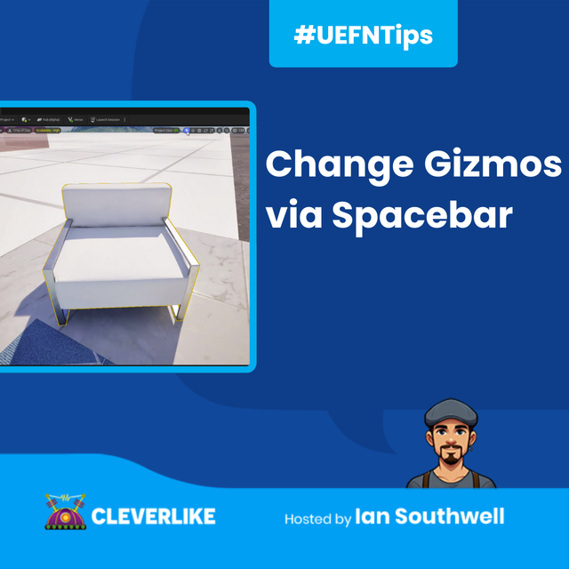 Change Gizmos via Spacebar | Community tutorial