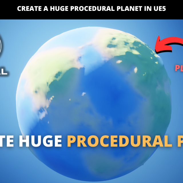 How to Create a HUGE Procedural Planet in Unreal Engine 5 | Community tutorial