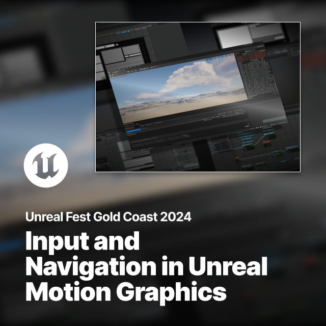 How to Handle Input and Navigation in Unreal Motion Graphics (UMG ...