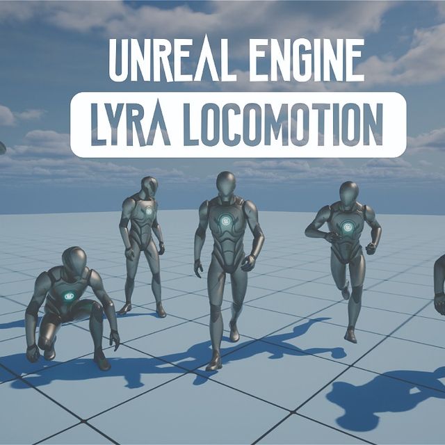 Unreal Engine 5 - Basic Locomotion Using Lyra Animations | Beginner Tutorial - Part 1 ...