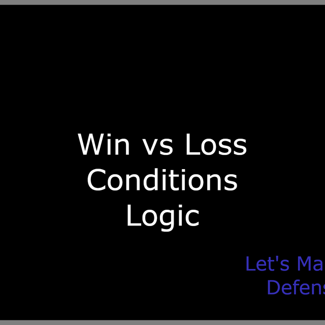 39 - Win vs Loss Conditions - Logic - Let's Make a Tower Defense Game ...