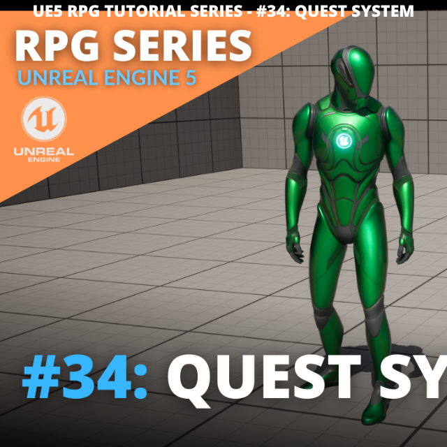 Unreal Engine 5 Rpg Tutorial Series 34 Quest System Community Tutorial