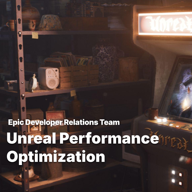 Unreal Performance Optimization Learning Path | Learning path