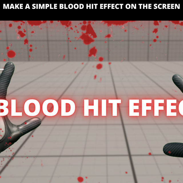 How to Make a Blood Splatter Effect on Screen in Unreal Engine 5 | Community tutorial