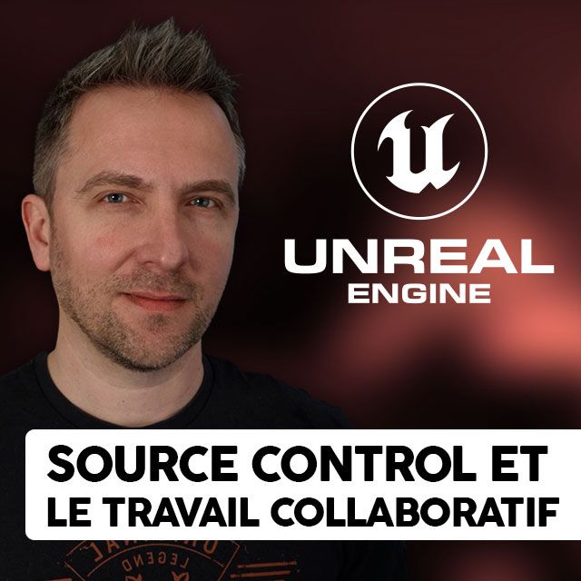 Travailler en équipe avec Unreal Engine, Source Control et Perforce | Community tutorial