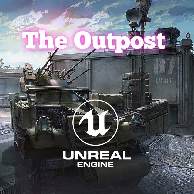 Let's make The Outpost in Unreal Engine 5(Enhanced Inputs 1) @UnrealEngine @iamsince1998 ...