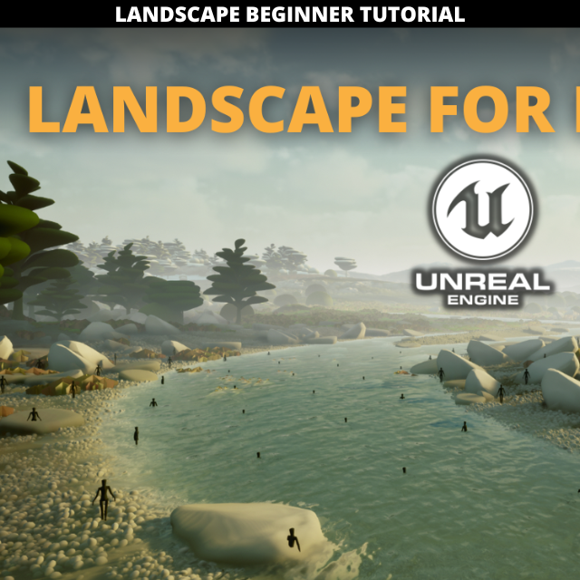 Landscape for Beginners - Unreal Engine 5 Tutorial | Community tutorial