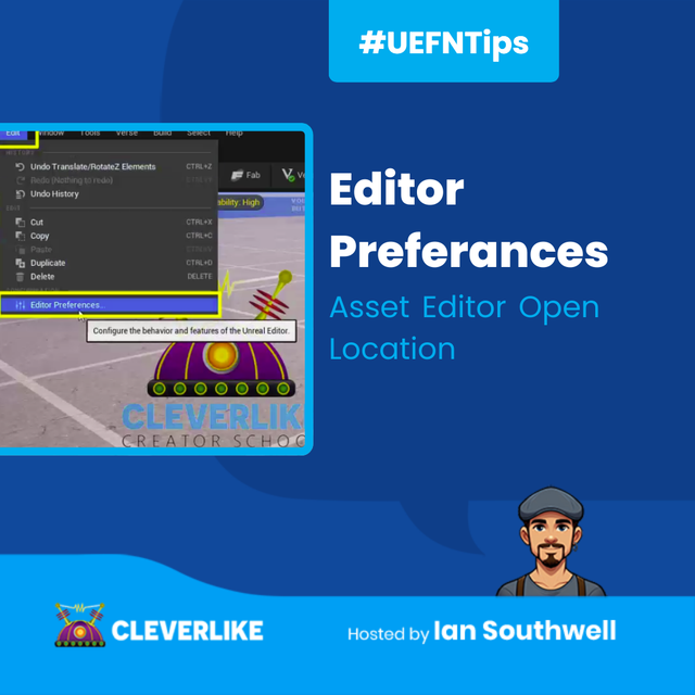 Editor Preferences - Asset Editor Open Location | Community tutorial