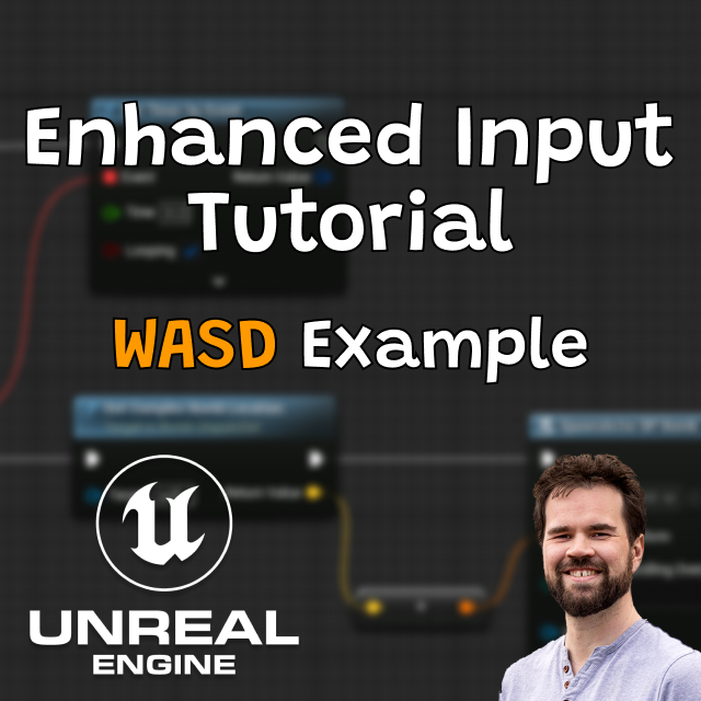 Getting started with Enhanced Input | Community tutorial