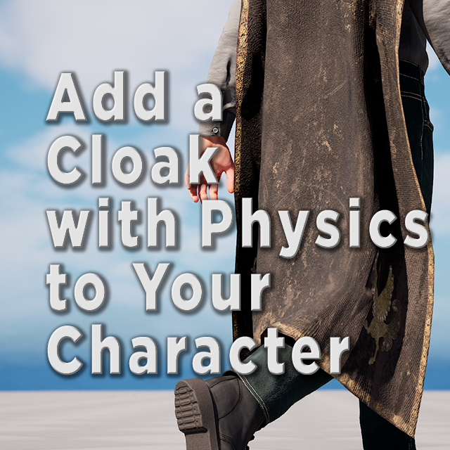 Add a Cloak to your Character | Community tutorial
