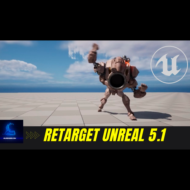Retarget en Unreal 5.1 | Community tutorial