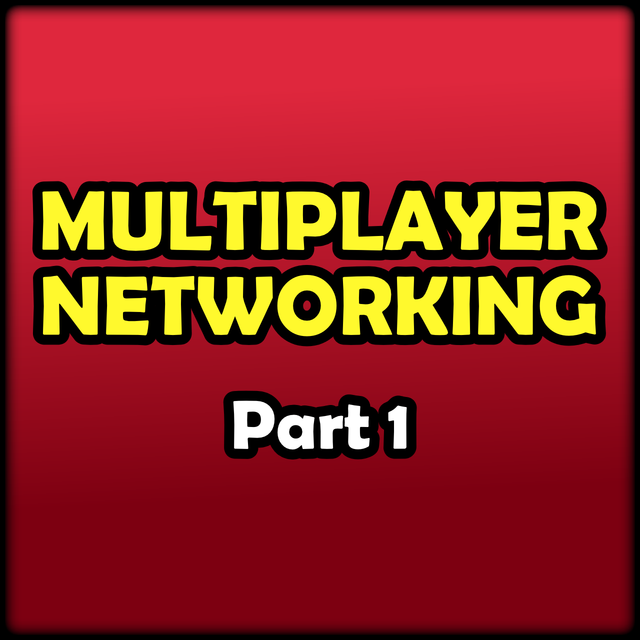 Multiplayer Networking - Part 1: What is Replication? | Community tutorial