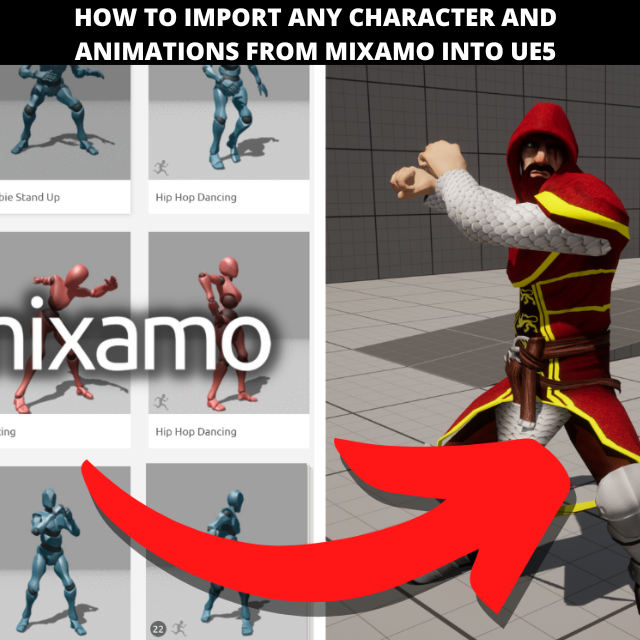 How to Import a Character and Animations From Mixamo into Unreal Engine ...