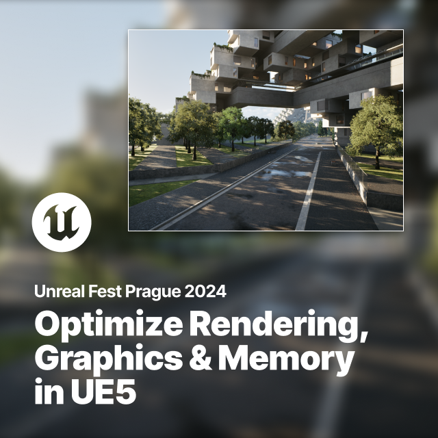 Optimizing UE5: Advanced Rendering, Graphics Performance, and Memory ...