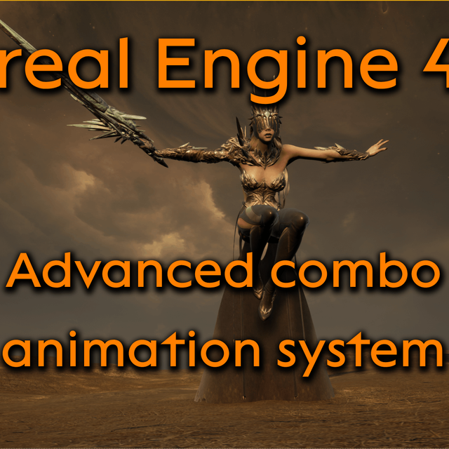 Advanced combo animation system | Community tutorial