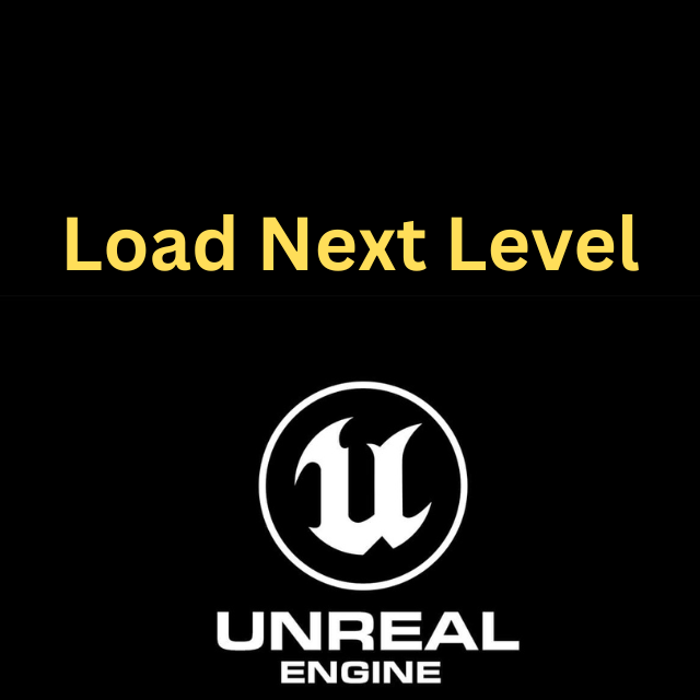 Unreal Engine 4 Tutorial: Level Transition (Load Next Level) | Community tutorial