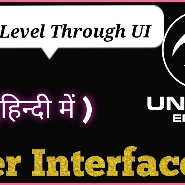 User Interface(UI/UMG)For Beginners - (हिंदी में)Open Level by help of ...
