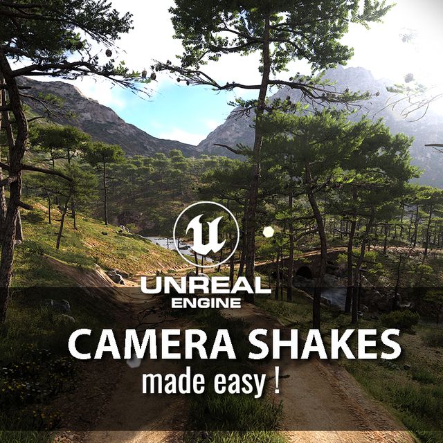 Camera Shake in UNREAL Engine | Community tutorial