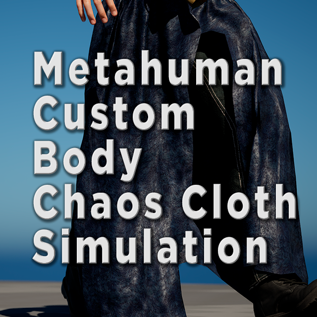 Metahuman Customization 4/4 Chaos Cloth Simulation | Community tutorial