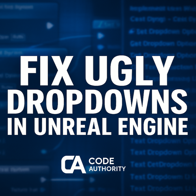 Fix UGLY Dropdowns in Unreal Engine 5 – ComboBoxString Upgrade | Community tutorial