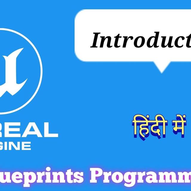 Blueprints Programming Tutorial for beginners (हिंदी में) | Community ...