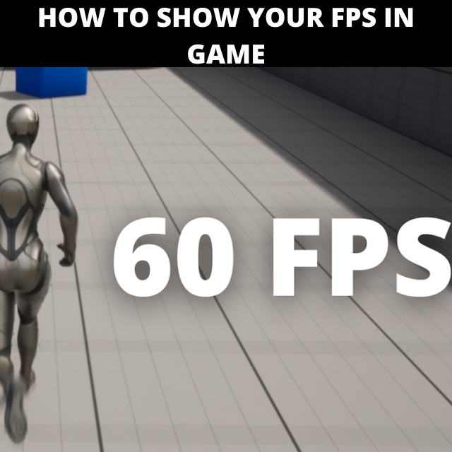 How to Show your FPS in-Game in Unreal Engine 5 | Community tutorial