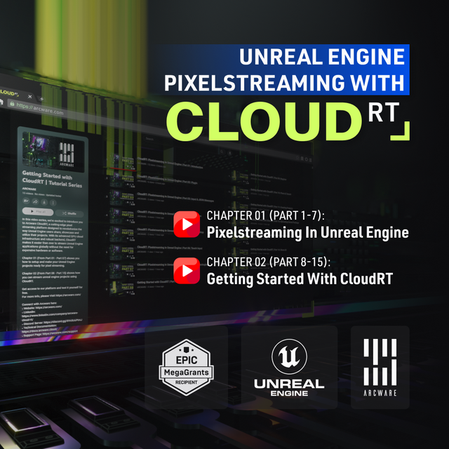 PixelStreaming in Unreal Engine with Arcware CloudRT | Community tutorial