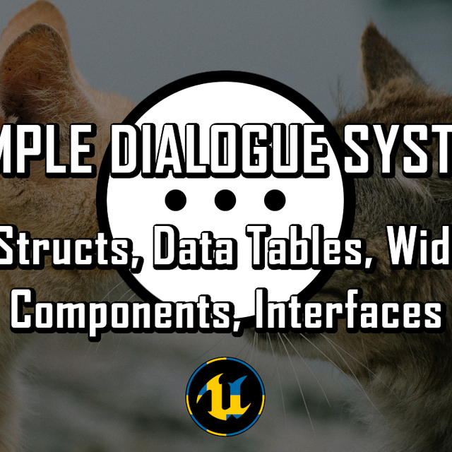 Simple Dialogue System including Debug Testing Dialogues | Community ...