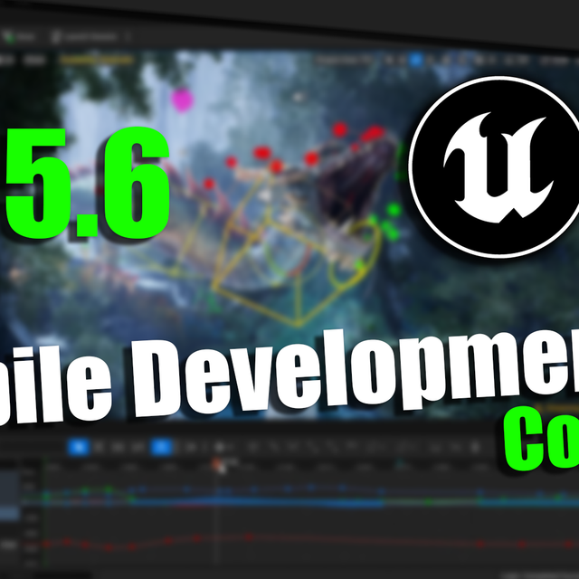 Unreal Engine 5.6 Mobile Features First Look – What's New for iOS ... Unreal Engine 5.6 Mobile Features First Look – What's New for iOS ...