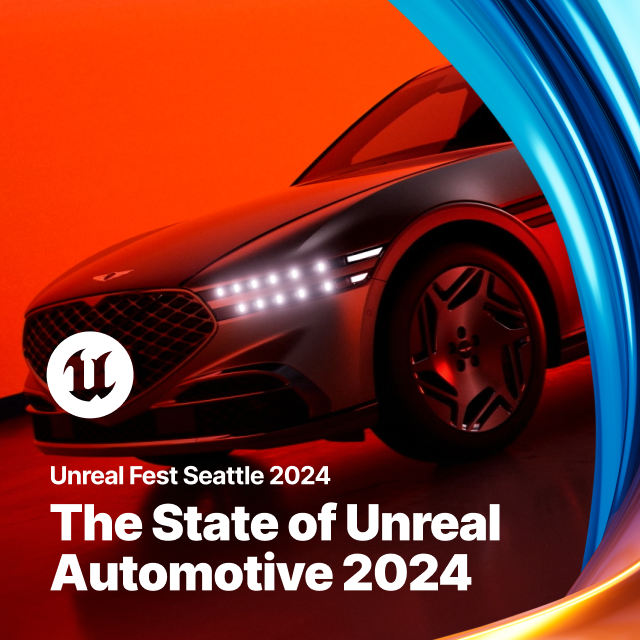 The State of Unreal Automotive: From Visualization to HMI Development | Unreal Fest 2024 | Talks ...