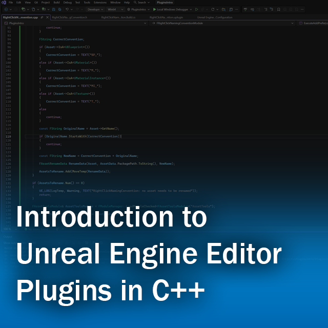 Introduction to Unreal Engine Editor Plugins in C++ | Community tutorial