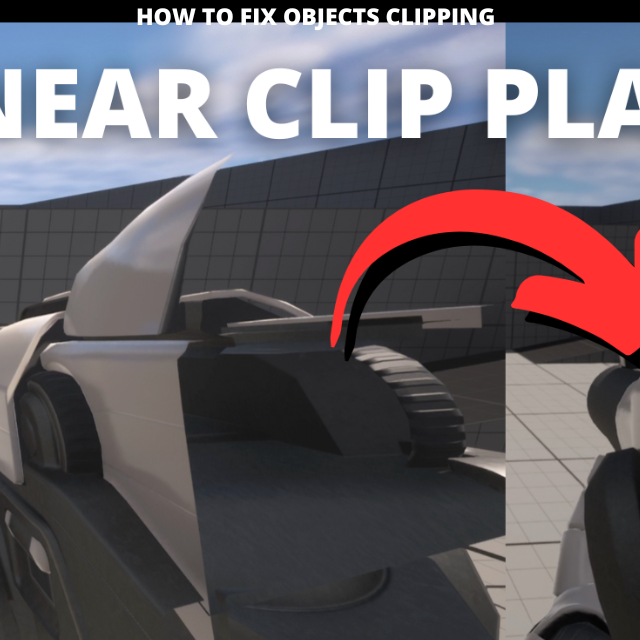 How to Fix Objects Clipping Through Camera (Near Clip Plane) in Unreal Engine 5 | Community tutorial