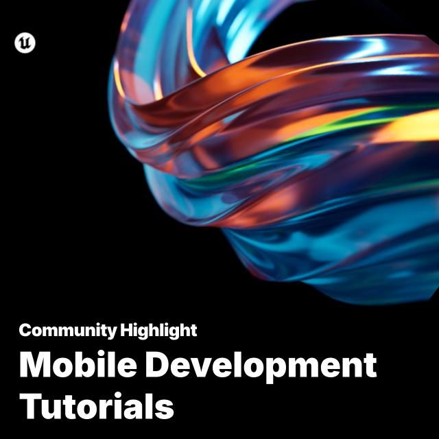 Community Highlight: Mobile Development Tutorials | Course