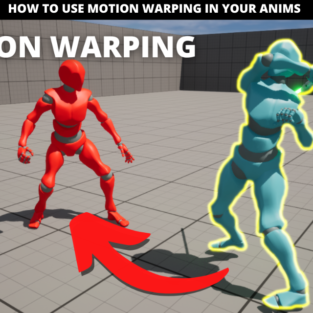 How to Use Motion Warping in your Animations Easily in Unreal Engine 5 | Community tutorial